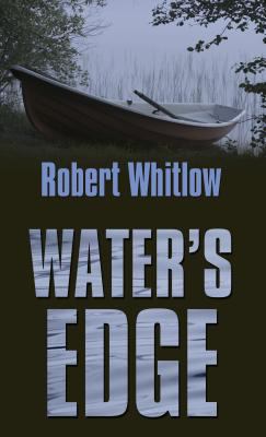Water's Edge book by Robert Whitlow: 9781410443823