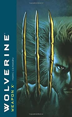 Weapon X used book by Marc Cerasini: 9781416521648