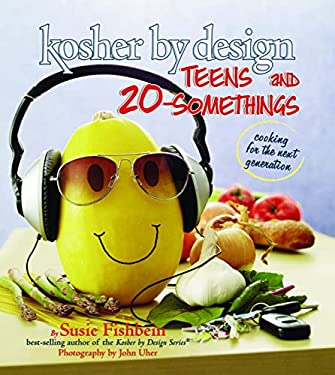 Kosher by Design: Teens and 20-Somethings: Cooking for the Next ...