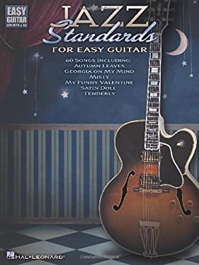 Jazz Standards for Easy Guitar : Includes Tab book by Hal Leonard Corp ...