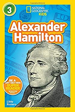 Alexander Hamilton (National Geographic Kids Readers, Level 3) used ...