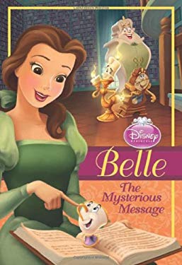 Disney Princess Belle: the Mysterious Message used book by Disney Book ...