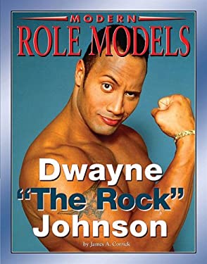 Dwayne "The Rock" Johnson used book by James A. Corrick: 9781422205037