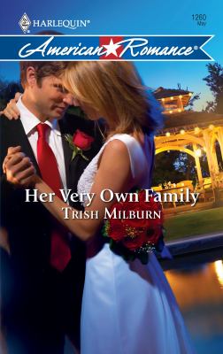 Her Very Own Family copy by Trish Milburn: 9781426832956