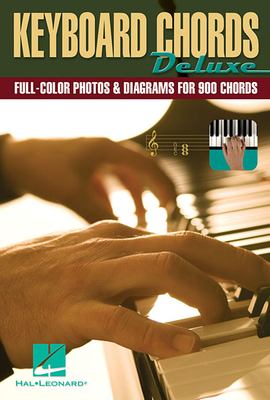 Keyboard Chords Deluxe : Full-Color Photos and Diagrams for over 900 ...