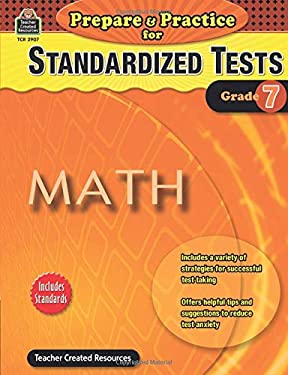Standardized Tests - Math, Grade 7 book by Julia McMeans: 9781420629071