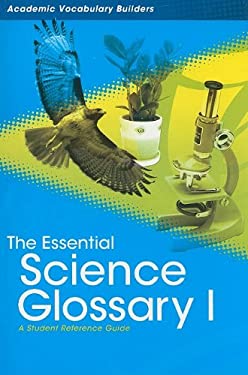The Essential Science Glossary I Vol. 1 : A Student Reference Guide ...
