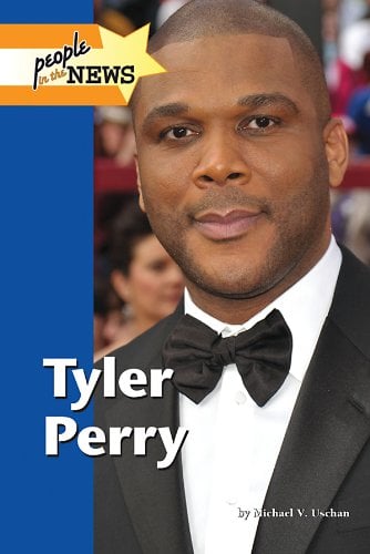 Tyler Perry used book by Michael V. Uschan: 9781420503098