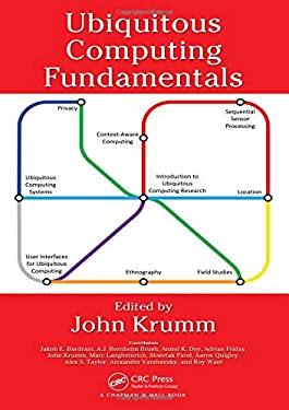 Ubiquitous Computing Fundamentals book by John Krumm: 9781420093605