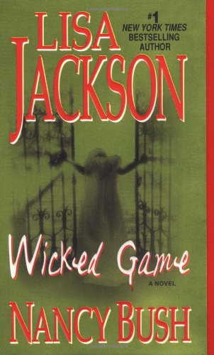 Wicked Game used book by Lisa Jackson: 9781420103380