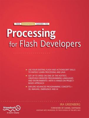 The Essential Guide to Processing for Flash Developers copy by Ira ...