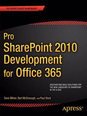 Pro SharePoint 2010 Development for Office 365 copy by Dave Milner, Bart McDonough, Paul Stork ...