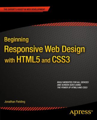 Beginning Responsive Web Design with HTML5 and CSS3 copy by Jonathan Fielding: 9781430266952