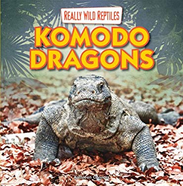 Komodo Dragons used book by Kathleen Connors: 9781433983801
