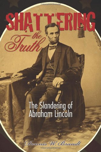 Shattering the Truth book by Dennis W. Brandt: 9781439229323