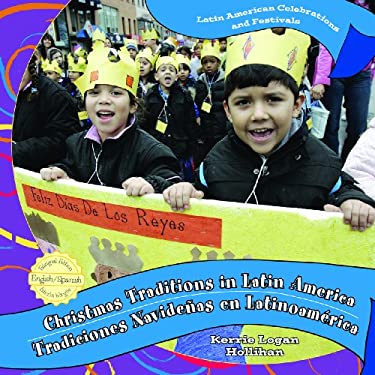 Christmas Traditions in Latin America : Tradiciones Navidenas en ...