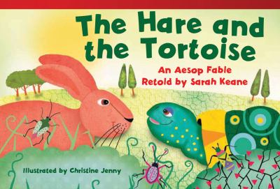 The Hare and the Tortoise : An Aesop's Fable Retold by Sarah Keane used ...