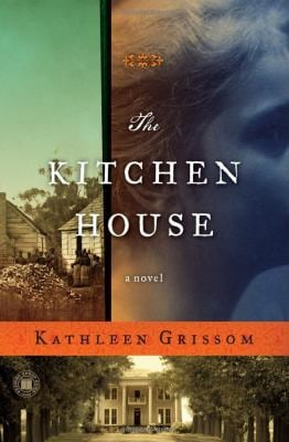 The Kitchen House : A Novel used book by Kathleen Grissom: 9781439153666