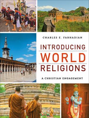 Introducing World Religions : A Christian Engagement copy by Charles E ...