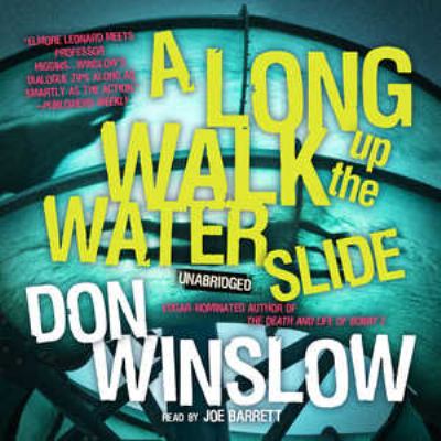 A Long Walk Up the Water Slide copy: 9781441786807