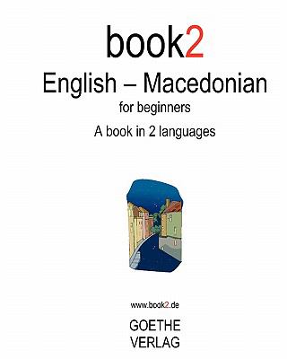 Book2 English - Macedonian book by Johannes Schumann: 9781440443336