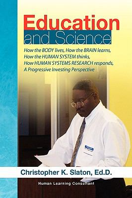 Education and Science book by Christopher K. Slaton: 9781441502988