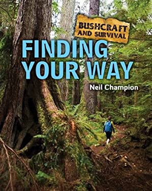 Finding Your Way used book by Neil Champion: 9781445100098