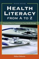 Health Literacy from A to Z : Practical Ways to Communicate Your Health ...