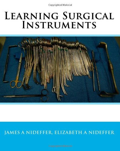 Learning Surgical Instruments book by James A. Nideffer: 9781442192157