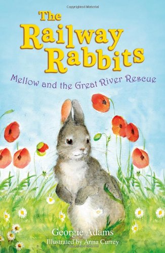 Mellow and the Great River Rescue used book by Georgie Adams: 9781444001617