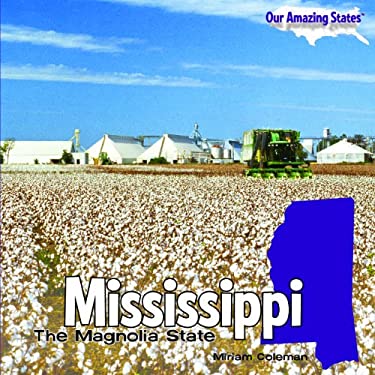 Mississippi : The Magnolia State used book by Miriam Coleman: 9781448806539