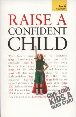Raise a Confident Child (Teach Yourself) book by Hilary Pereira ...
