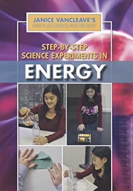 Step-by-Step Science Experiments in Energy used book by Janice ...