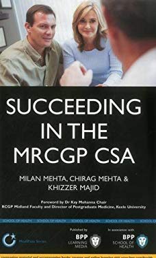 Succeeding in the MRCGP CSA : Common Scenarios and Revision Notes for ...