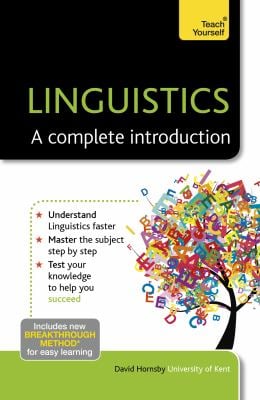 Linguistics: a Complete Introduction used book by David Hornsby ...
