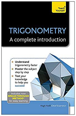 Trigonometry: a Complete Introduction used book by Hugh Neill ...