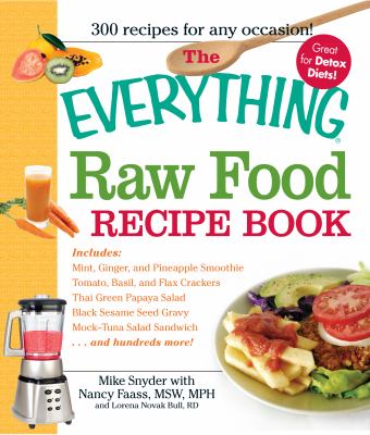Raw Food Recipe Book : Includes - Mint-Green Pineapple Smoothie, Tomato ...