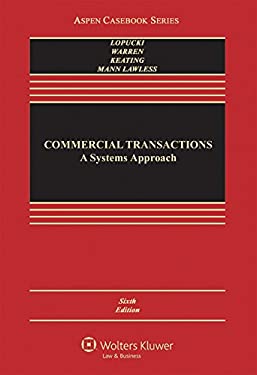 Commercial Transactions : A Systems Approach book by Lynn M. LoPucki ...