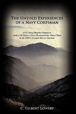 The Untold Experiences of a Navy Corpsman : A US Navy Hospital Corpsman ...