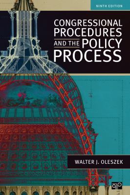 Congressional Procedures and the Policy Process used book by Walter J ...