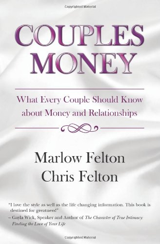 Couples Money : What Every Couple Should Know about Money and ...