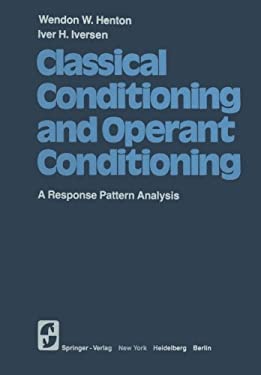 Classical Conditioning and Operant Conditioning: A Response Pattern ...