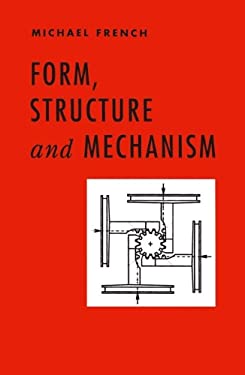 Form, Structure and Mechanism book by M. FRENCH