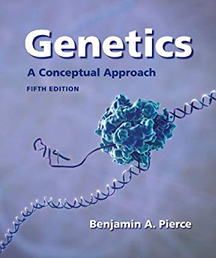 Genetics : A Conceptual Approach used book by Benjamin A. Pierce
