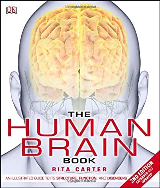 The Human Brain Book : An Illustrated Guide to Its Structure, Function ...
