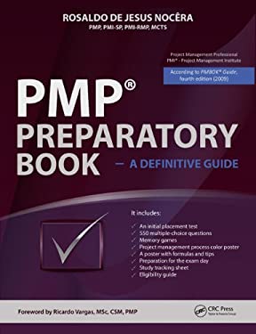 The PMP® Certification Exam Study Guide book by Rosaldo de Jesus Nocêra
