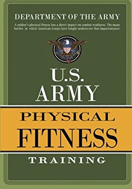 U. S. Army Physical Fitness Training book by Department of the Army ...