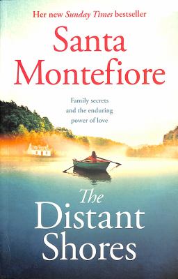 The Distant Shores : The Moving New Novel about Love and Family Secrets ...