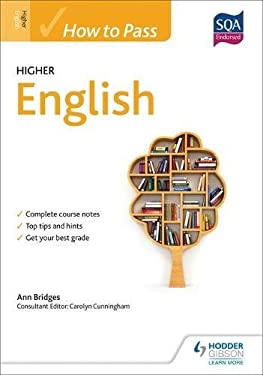 How to Pass Higher English Colour Edition used book by Ann Bridges ...