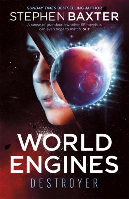 World Engines: Destroyer copy by Stephen Baxter: 9781473223189